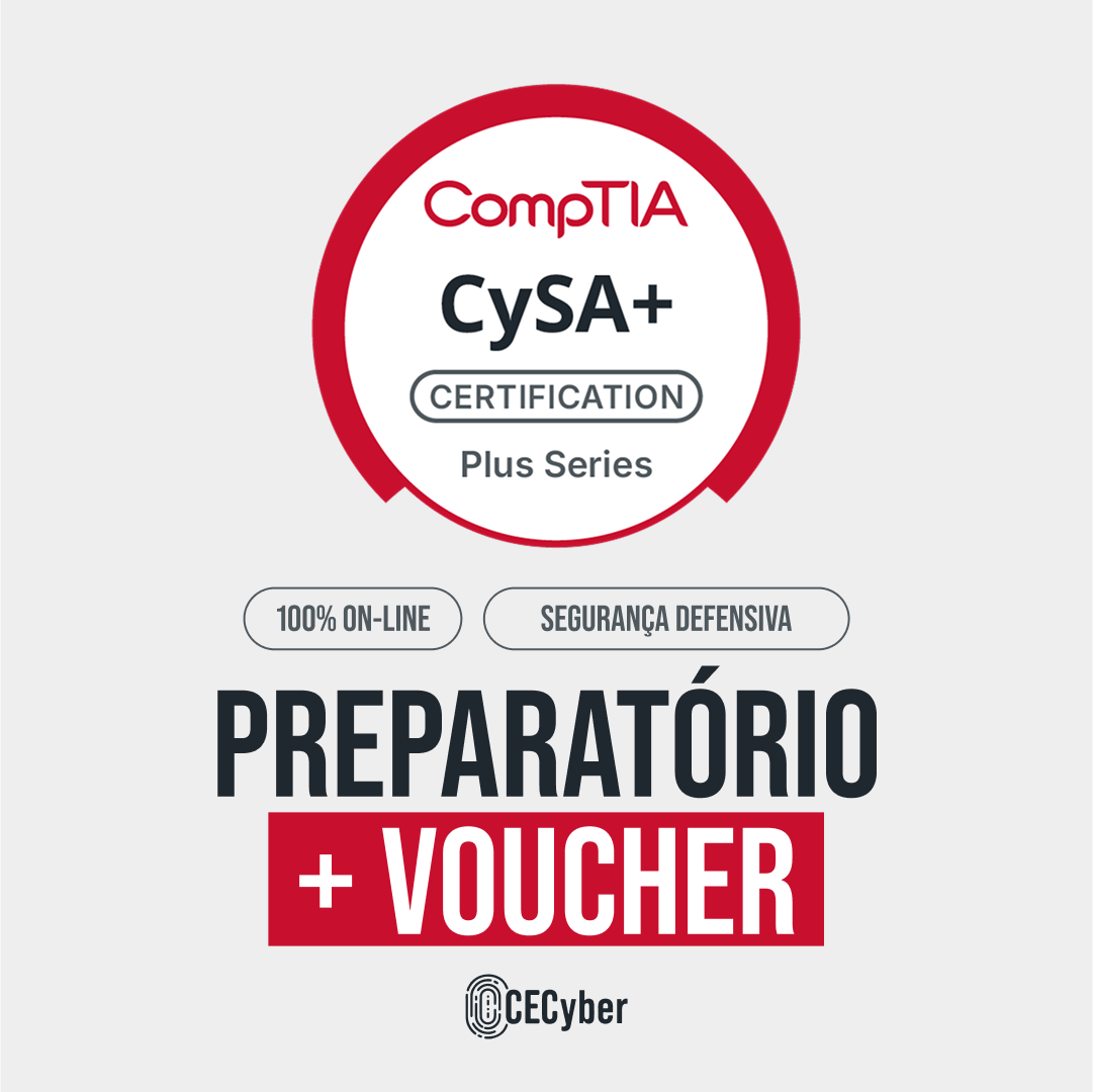 Voucher + Preparatório CompTIA CySA+ - CECyber - Loja Online
