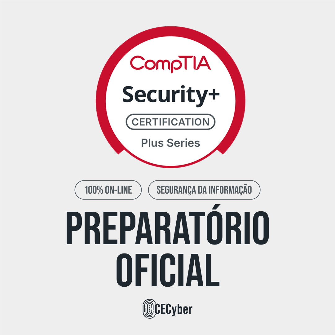 Curso Preparatório CompTIA Security+ | Loja Online CECyber